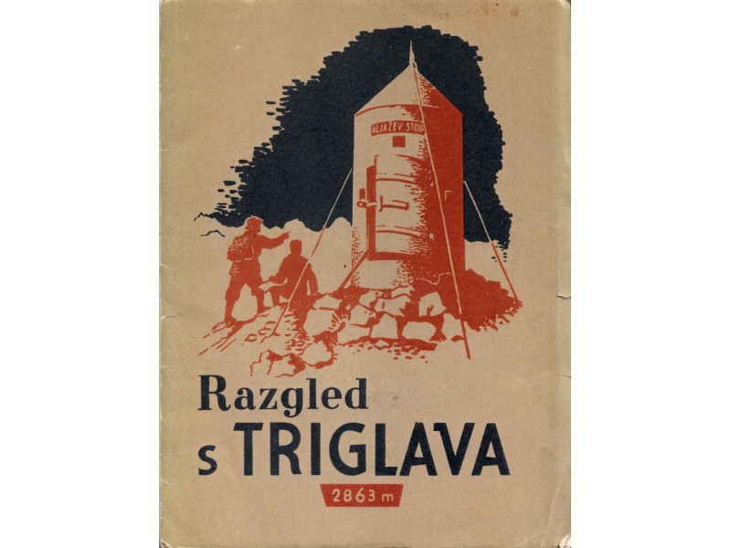 TRIGLAV , SLOVENIJA , MAPA 1930 , PLANINARI