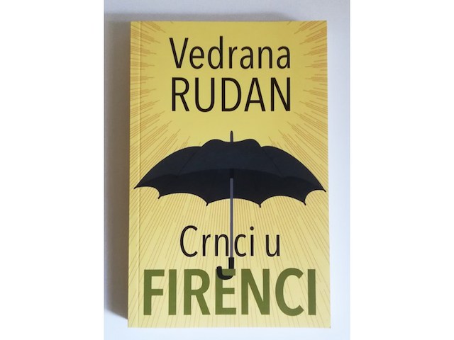 Crnci u Firenci - Vedrana Rudan