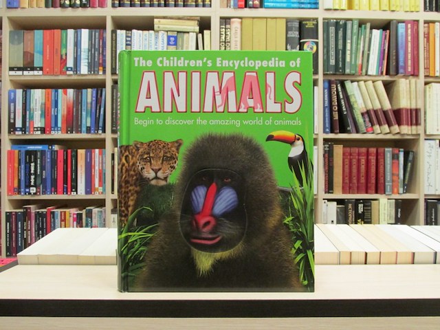 The Childrens Encyclopedia of ANIMALS