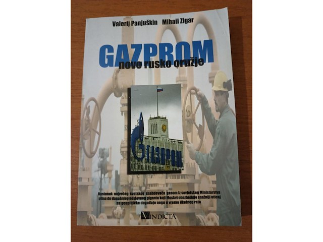 Gazprom - novo rusko oružje