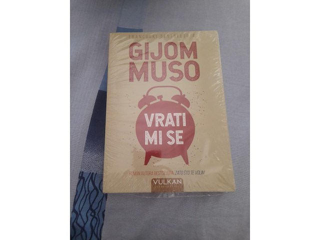 Vrati mi se - Gijom Muso