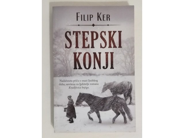 Stepski konji, Filip Ker