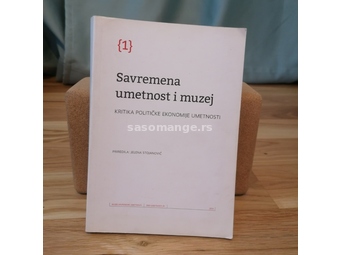 Savremena umetnost i muzej - Jelena Stojanović