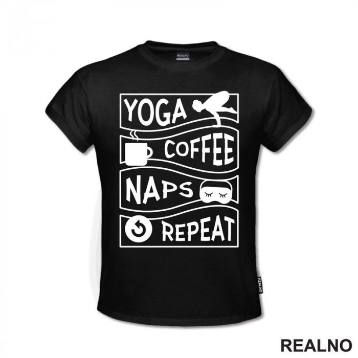 COFFEE, NAPS - YOGA - MAJICA