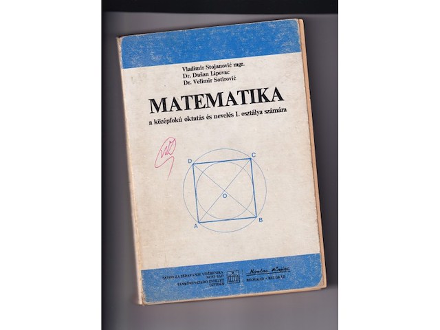 MATEMATIKA A KŐZÉPFOKÚ OKTATÁS ÉS NEVELÉS I.OSZTÁLYA