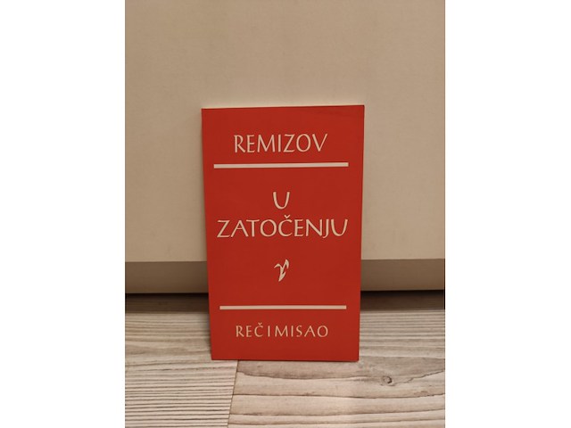 U zatočenju - Aleksej Remizov