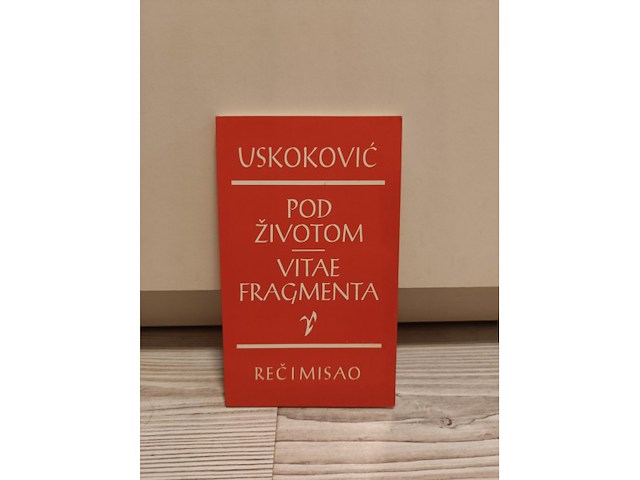 Pod životom - Milutin Uskoković