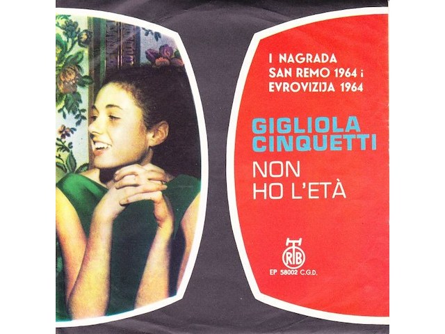 Gigliola Cinquetti, Piero Focaccia – Non Ho L`Età 7` EP