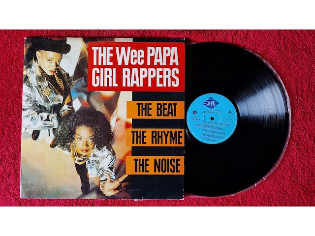 The Wee Papa Girl Rappers – The Beat, The Rhyme, The