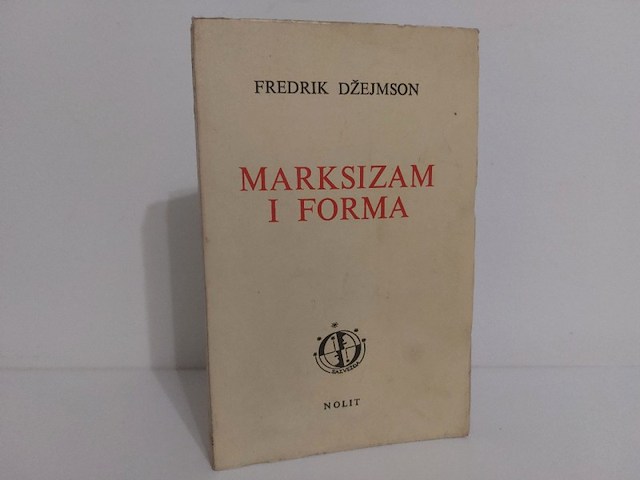 Marksizam i forma - Fredrik Džejmson