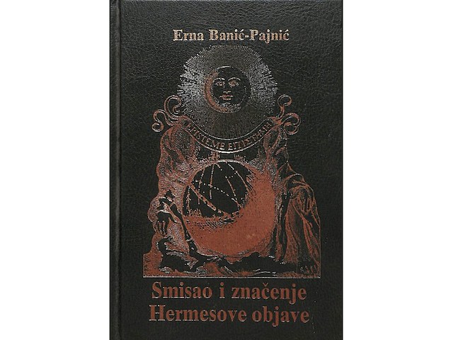 Erna Banić Pjanić - SMISAO I ZNAČENJE HEMESOVE OBJAVE