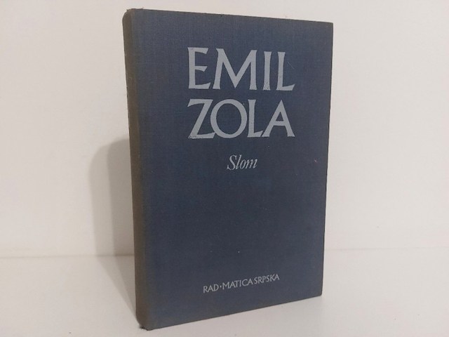 Slom - Emil Zola