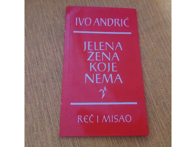 1 Ivo Andrić - Jelena žena koje nema