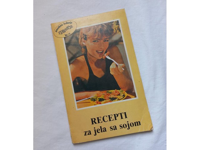 RECEPTI ZA JELA SA SOJOM