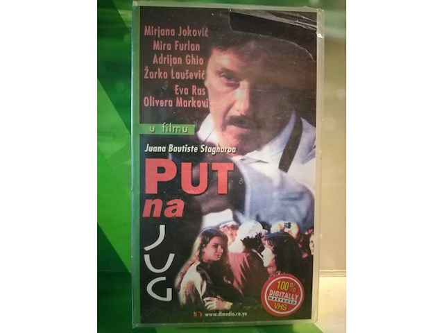 Put na Jug - Mira Furlan / VHS / NOVO / u Celofanu