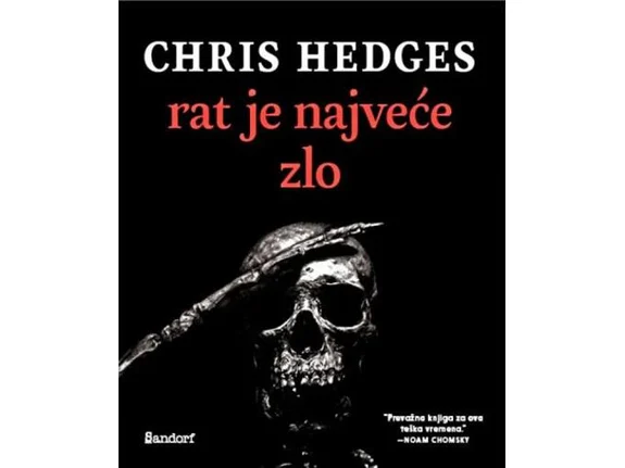 Rat je najveće zlo - Chris Hedges