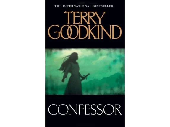 Confessor - Terry Goodkind