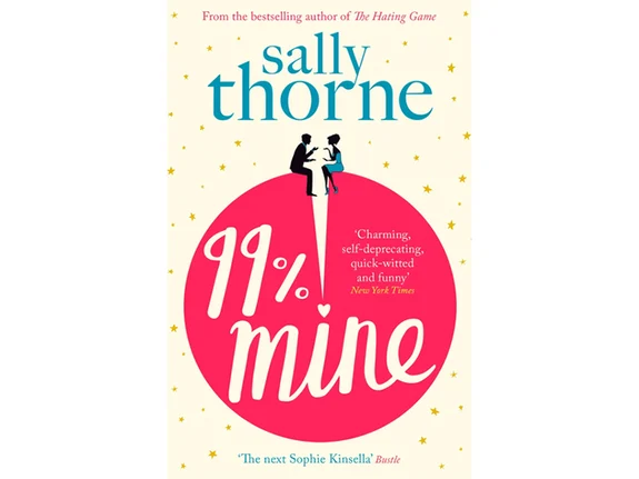 99% Mine - Sally Thorne