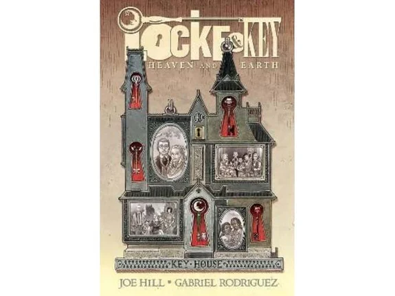 Locke & Key: Heaven and Earth - Joe Hill, Gabriel Rodriguez