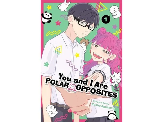 You and I Are Polar Opposites, Vol. 1 - Kocha Agasawa