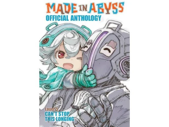 Made in Abyss Official Anthology - Layer 5: Can't Stop This Longing - Akihito Tsukushi