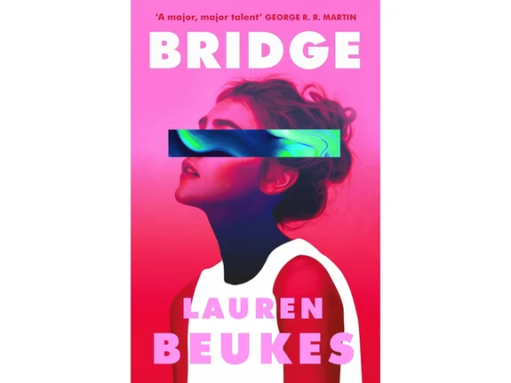 Bridge - Lauren Beukes