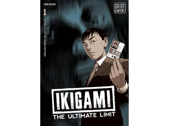 Ikigami: The Ultimate Limit, Vol. 1 - Motoro Mase