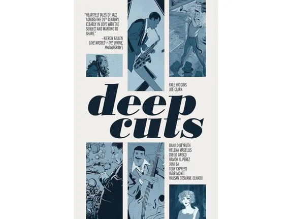 Deep Cuts - Kyle Higgins, Joe Clark