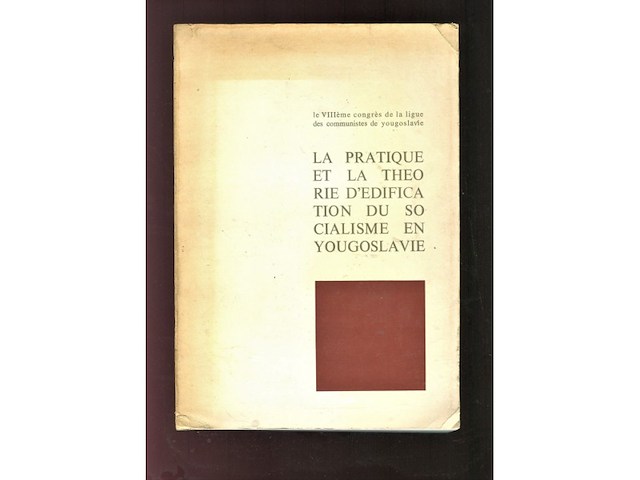 La pratique et la théorie d’édification du socialisme e