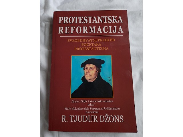 Protestantska reformacija - R. Tjudur Džons (raritet)