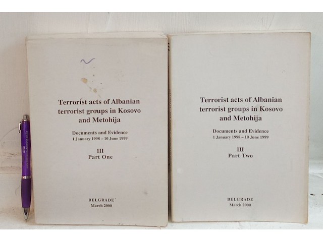 TERRORIST ACTS OF ALBANIAN TERRORIST GROUPS IN KOSOVO