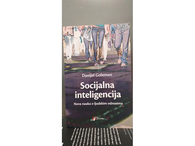 Danijel Goleman SOCIJALNA INTELIGENCIJA