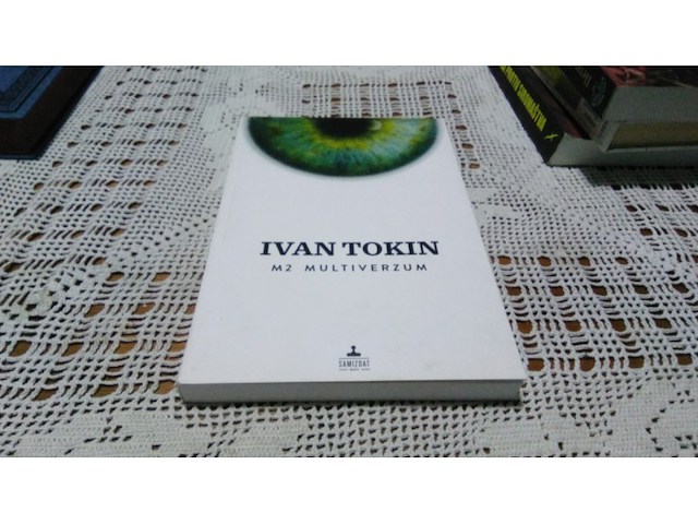 Ivan Tkin M2 MULTIVERZUM,,,ODLICNO,,NOVO