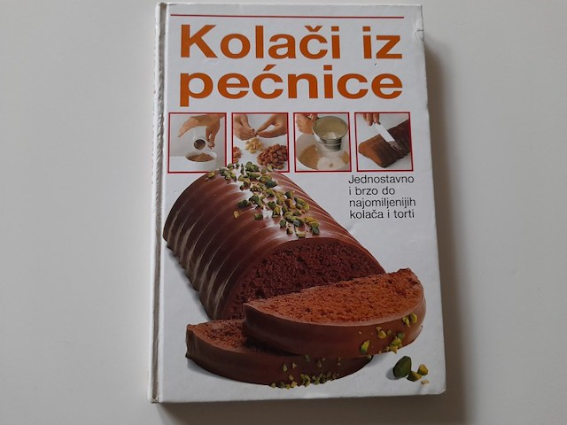 Kolači iz pećnice - urednik Jadranka Petričević