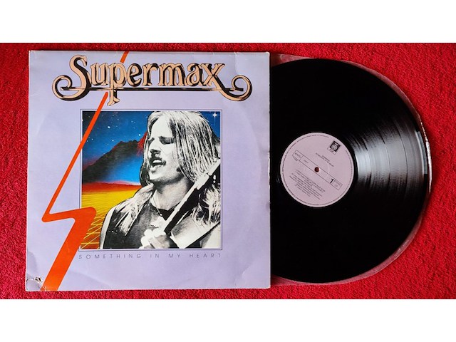 Supermax – Something In My Heart