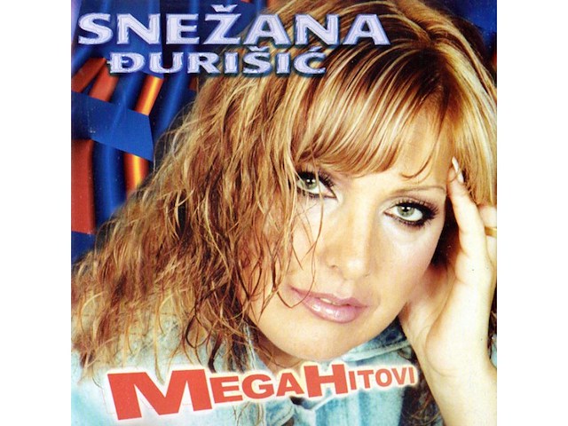 Snežana Đurišić - Mega Hitovi