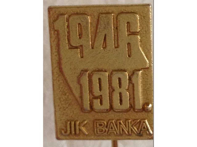 JIK BANKA 1946-1981