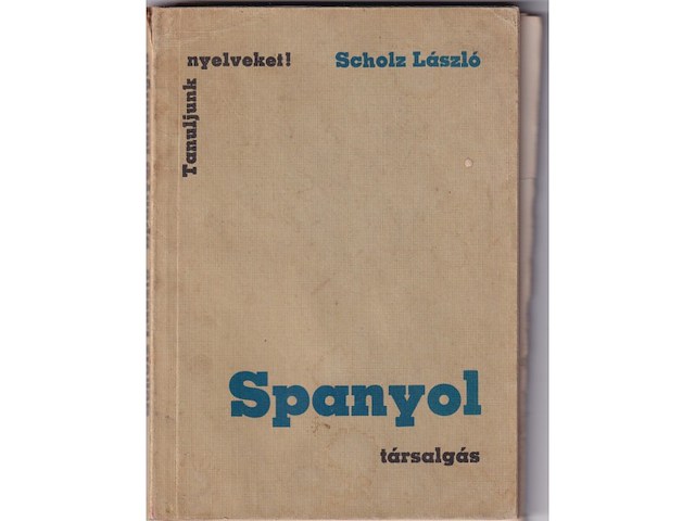 SPANYOL TÁRSALGÁS -TANULJUNK NYELVEKET