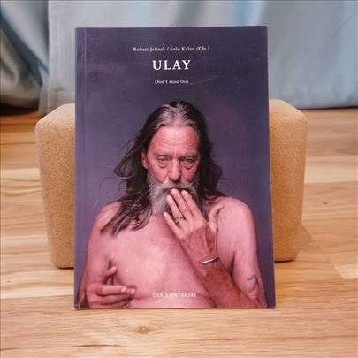 Ulay - Don't read this - Robert Jelinek