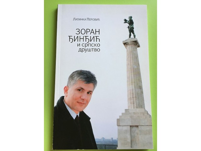 Zoran Đinđić i srpsko društvo Latinka Perović