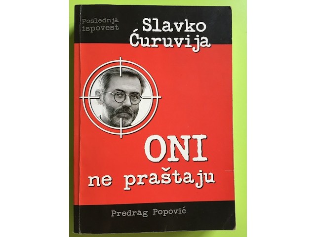 ONI NE PRAŠTAJU Predrag Popović