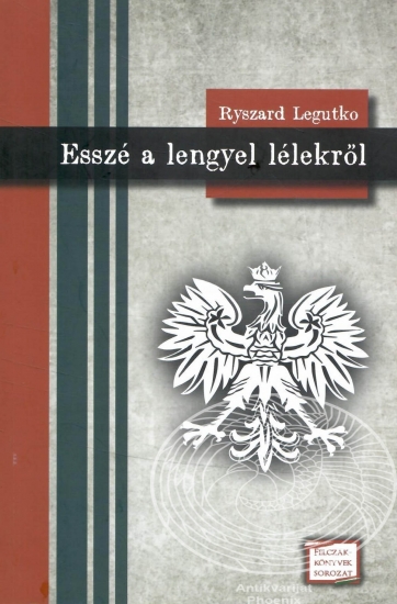 Esszé a lengyel lélekről