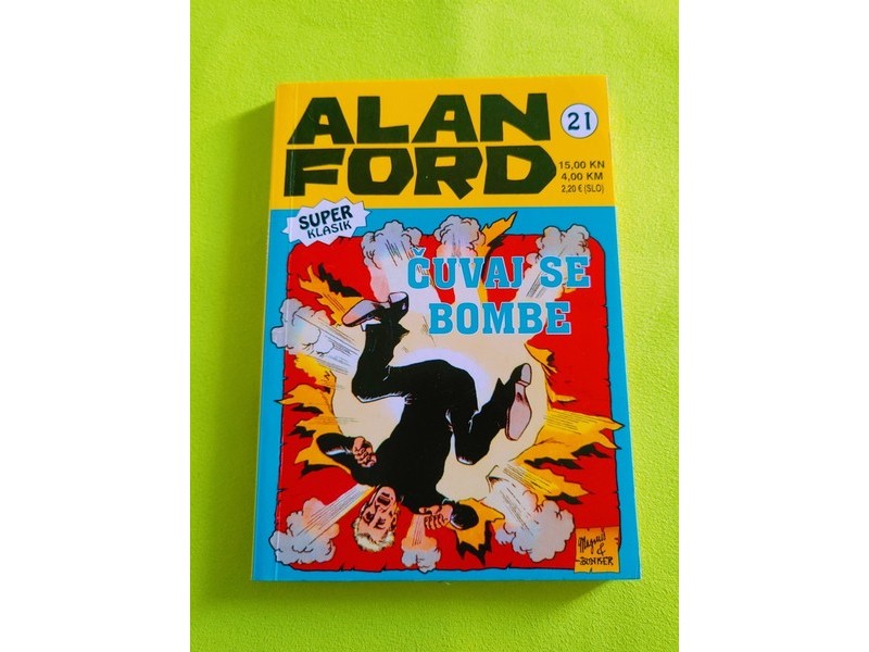 Alan Ford (Klasik SC) - br. 21 - Cuvaj se bombe