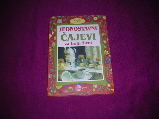 Jednostavni cajevi za bolji zivot