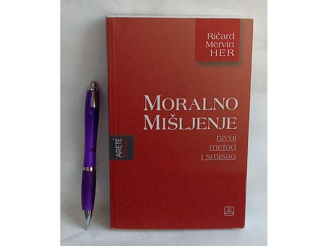 MORALNO MIŠLJENJE - RIČARD MERVIN HER