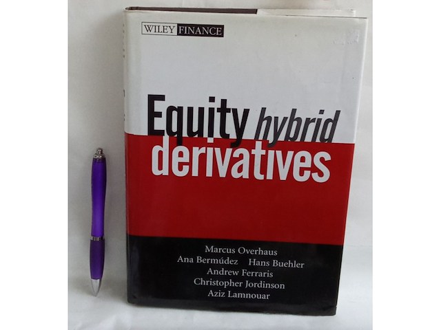 EQUITY HYBRID DERIVATIVES-OVERHAUS, FERRARIS, JORDINSON