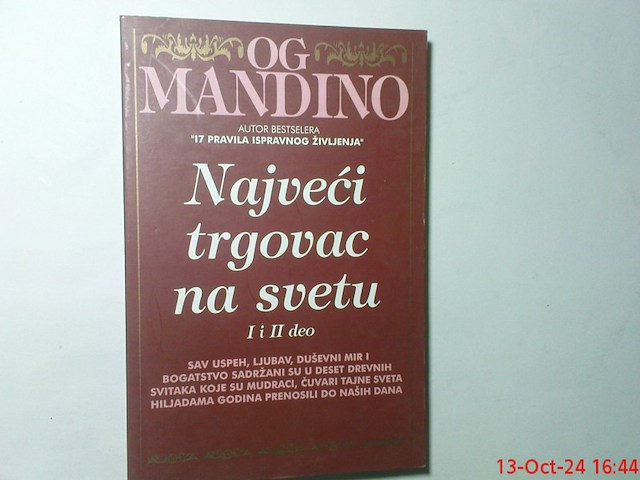 OG MANDINO -  NAJVECI TRGOVAC NA SVETU  I -  II