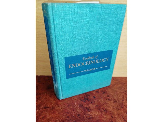 Textbook of endocrinology - Williams