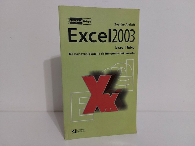 Excel 2003 - Zvonko Aleksić