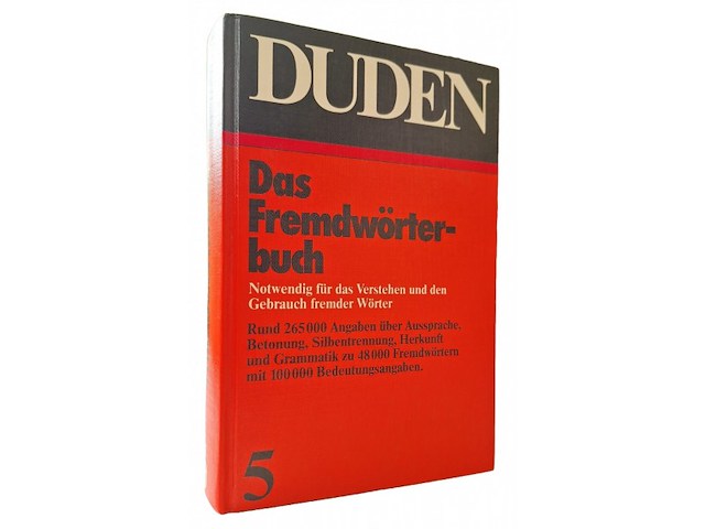 DUDEN - DIE FREMDWÖRTERBUCH (Rečnik stranih reči)